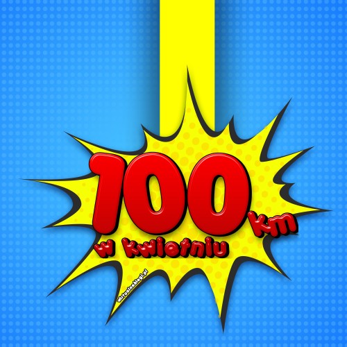 100 Km W Kwietniu Wyzwanie